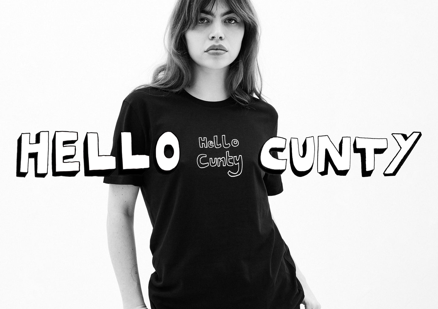Hello Cunty – Bella Freud